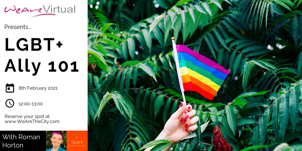 WeAreVirtual: LGBT+ Ally 101 | Roman Horton